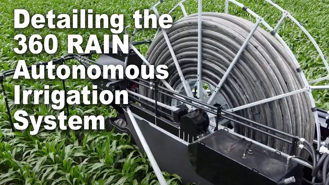 [Video] Detailing the 360 RAIN Autonomous Irrigation System