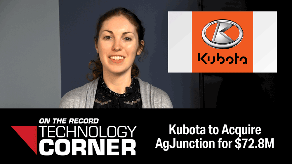 [Technology Corner] Kubota to Acquire AgJunction for $72.8M