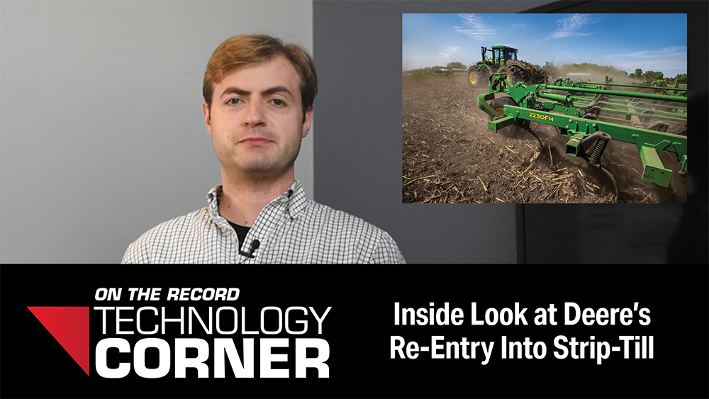 [Technology Corner] Inside Look at Deere's Re-Entry Into Strip-Till