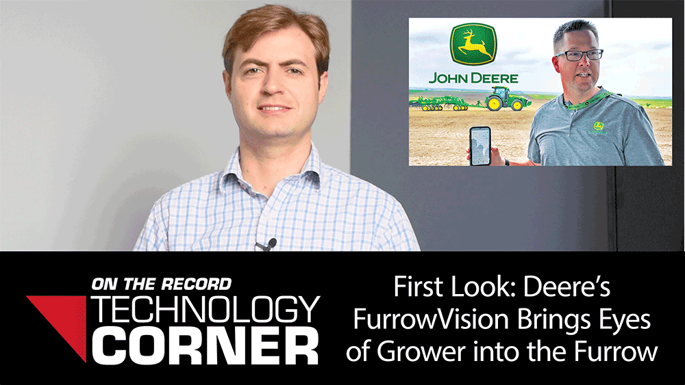 [Technology Corner] First Look: Deere’s FurrowVision Brings Eyes of ...