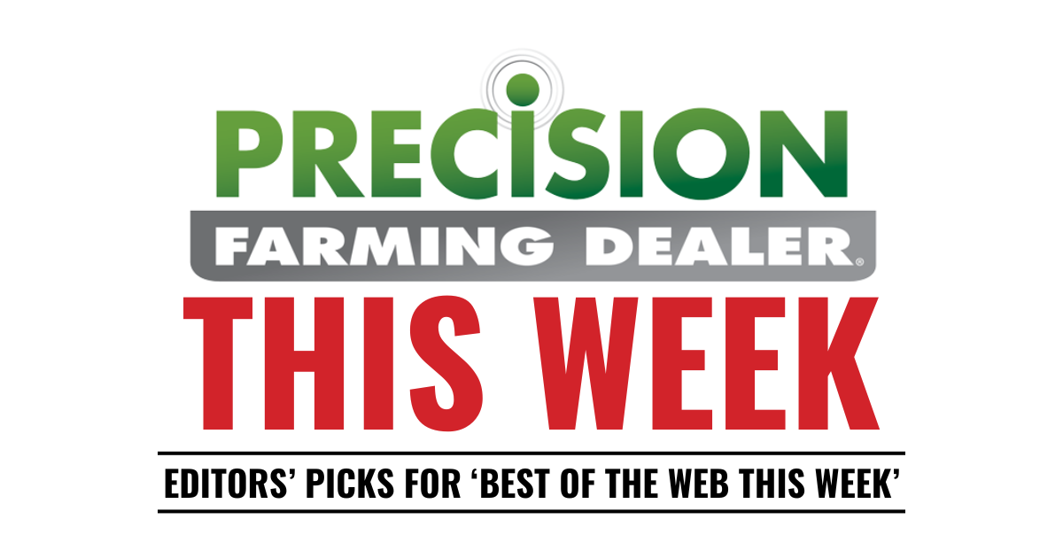 Precision Farming Dealer's Best of the Web: Jan. 22, 2025